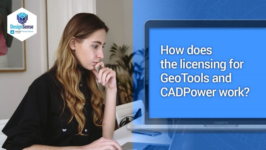 How does the licensing for GeoTools and CAD Power work?